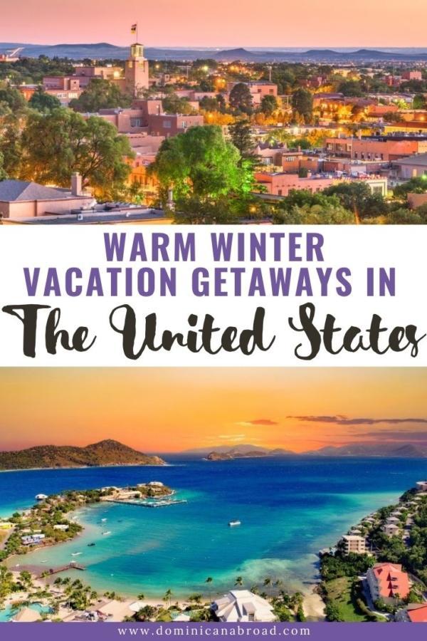 24 Sunny Warm Places in the U.S.A. for a Lovely Winter Vacation Getaway